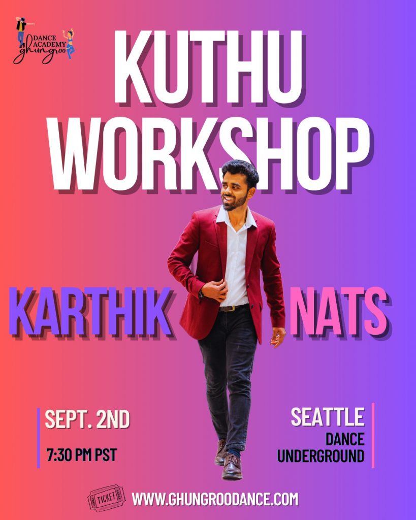 Kuthu with Karthik Nats – Ghungroo Dance Academy